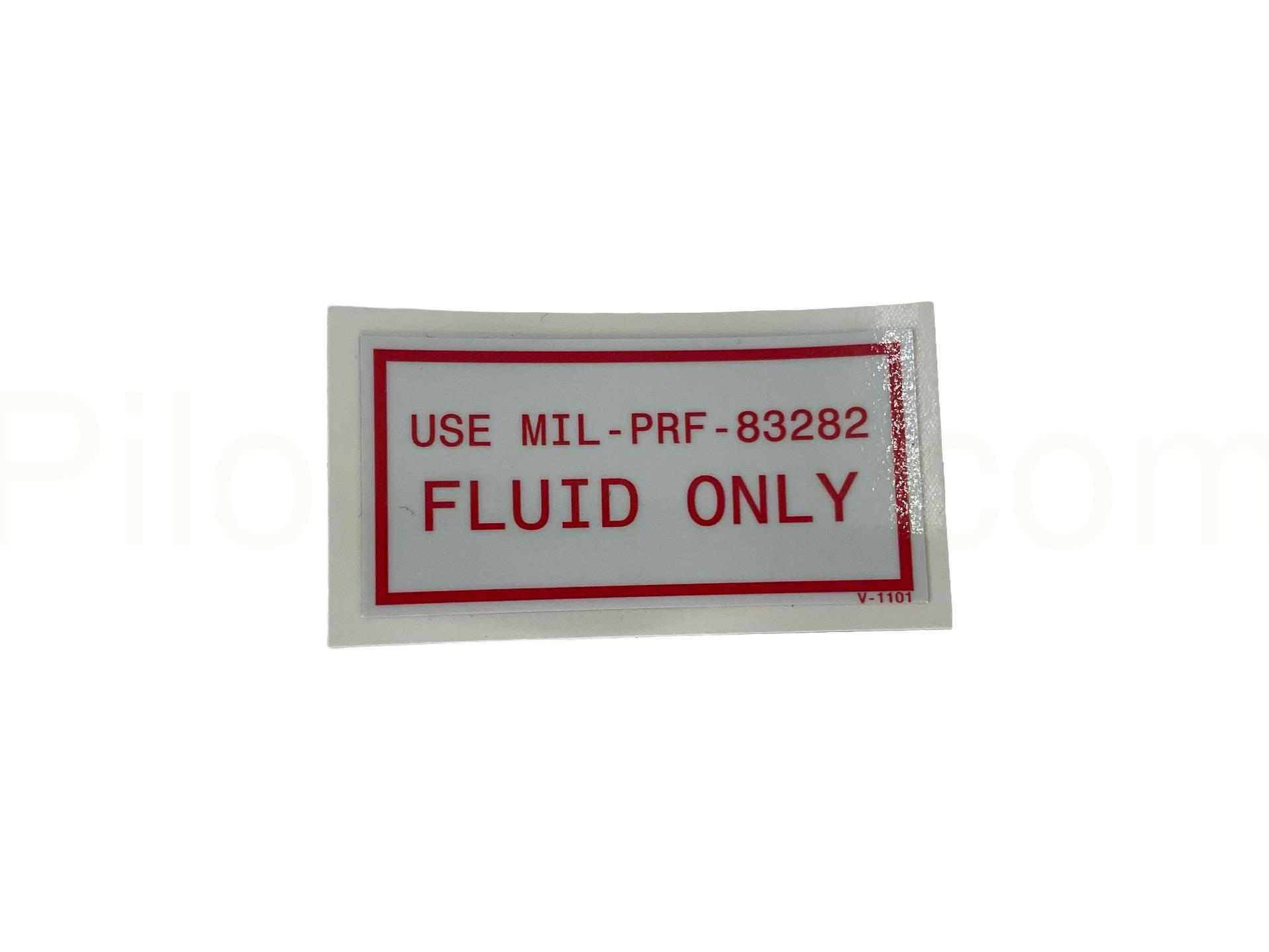 Shop Tronair V-1101 - Label - Use MIL-PRF-83282 | Pilot John